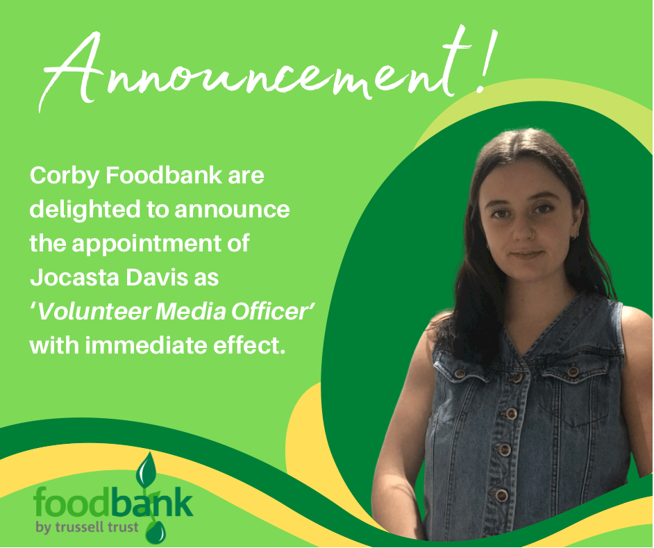 New Appointment – ‘Volunteer Media Officer’ | Corby Foodbank
